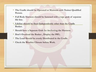 Cradle Operator Safety Training ppt .ppt