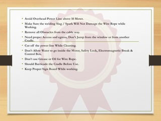 Cradle Operator Safety Training ppt .ppt