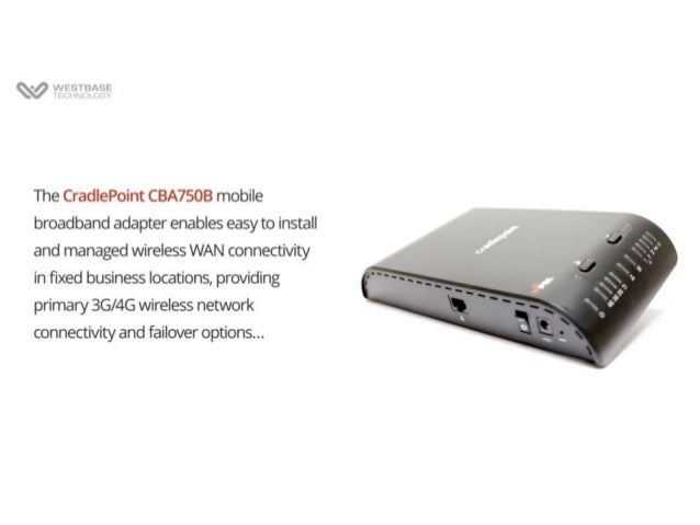 CradlePoint - CBA750B