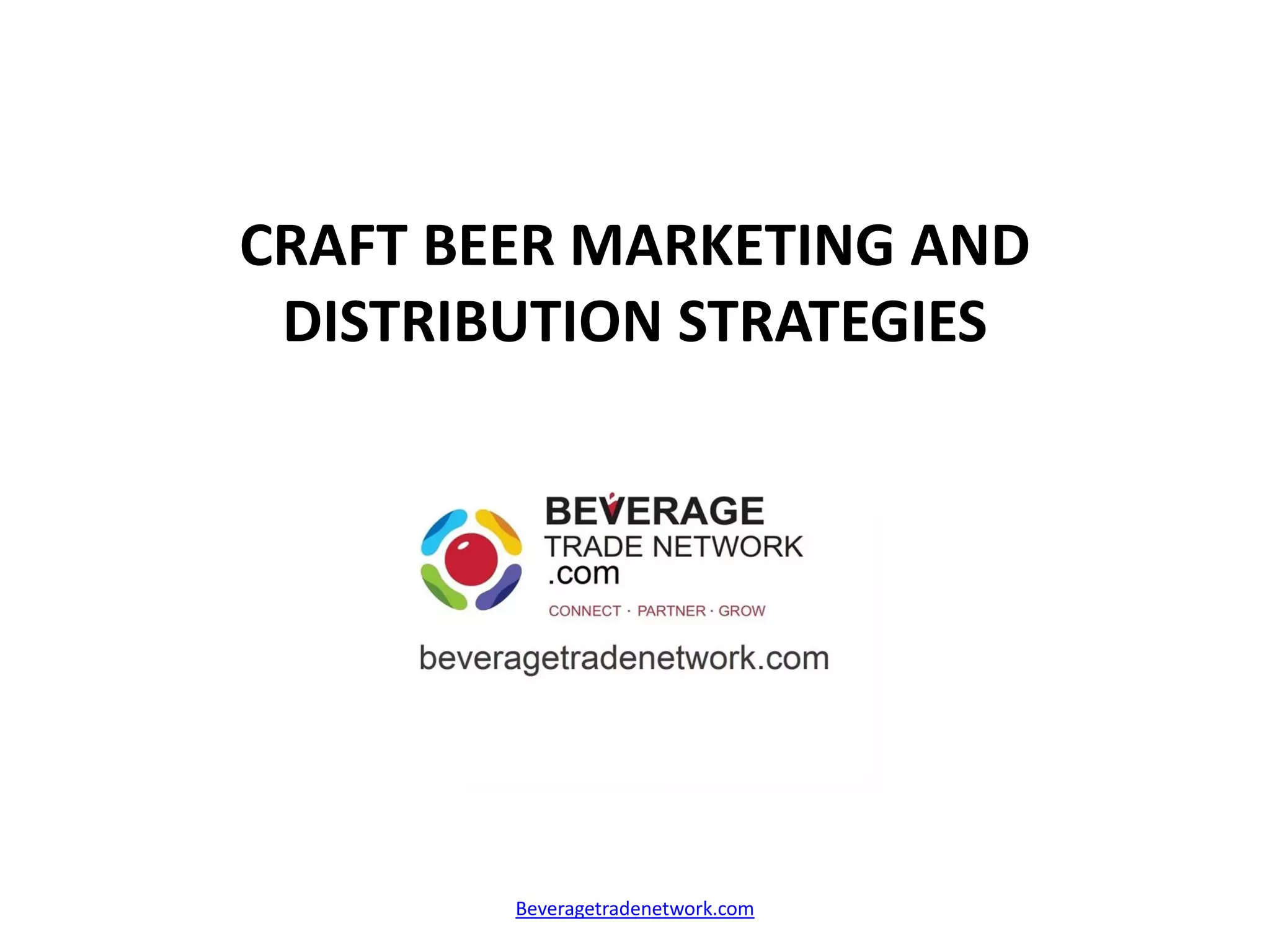 Craft Beer Marketing and Distribution Strategy | PDF