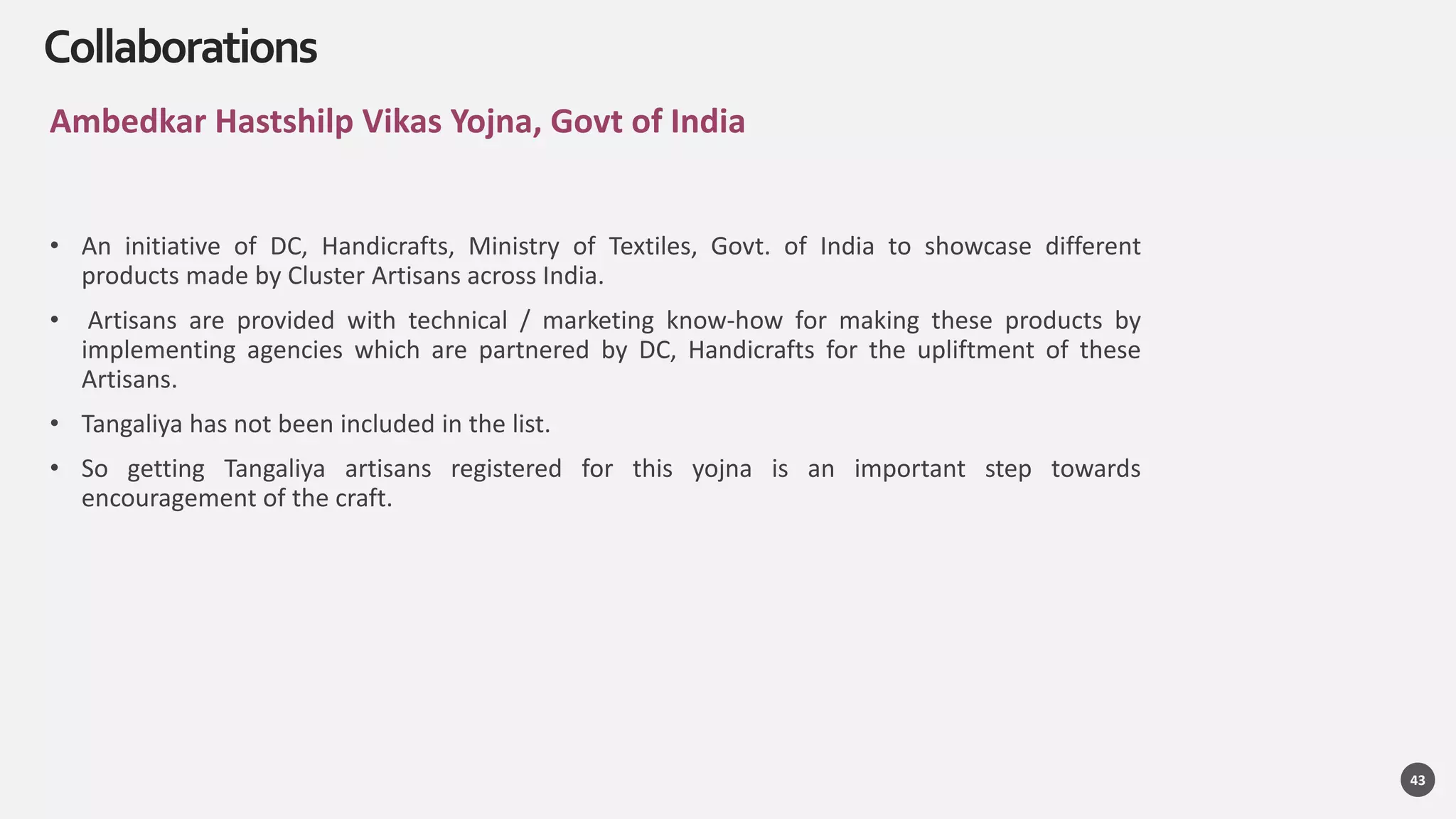 Tangaliya Craft cluster documentation | PPTX | Needlework | Arts and Crafts