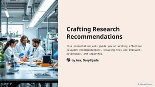 Crafting-Research-Recommendations Grade 12.pptx