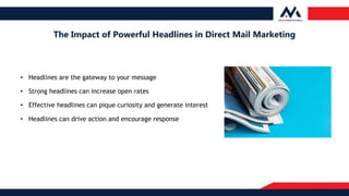 Crafting Headlines that Grab Attention in Direct Mail.pptx | Free Download