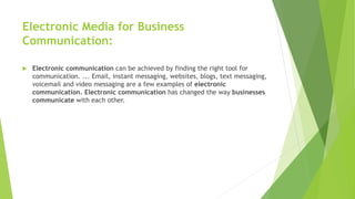 Crafting message for electronic media | PPTX