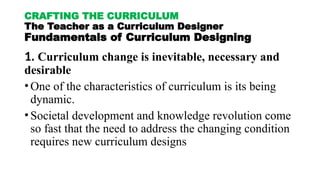 CRAFTING THE CURRICULUM_Fundamental of Curriculum Design.pptx
