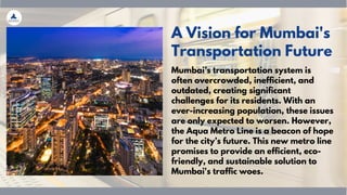 Crafting the Future of Mumbai Maadhu Creatives Presents the Aqua Metro ...