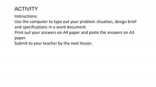 Crafting the problem situation, design brief and specifications | PPT