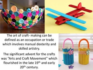 lesson 3:Crafts in Contemporary Arts grade 12 | PPTX