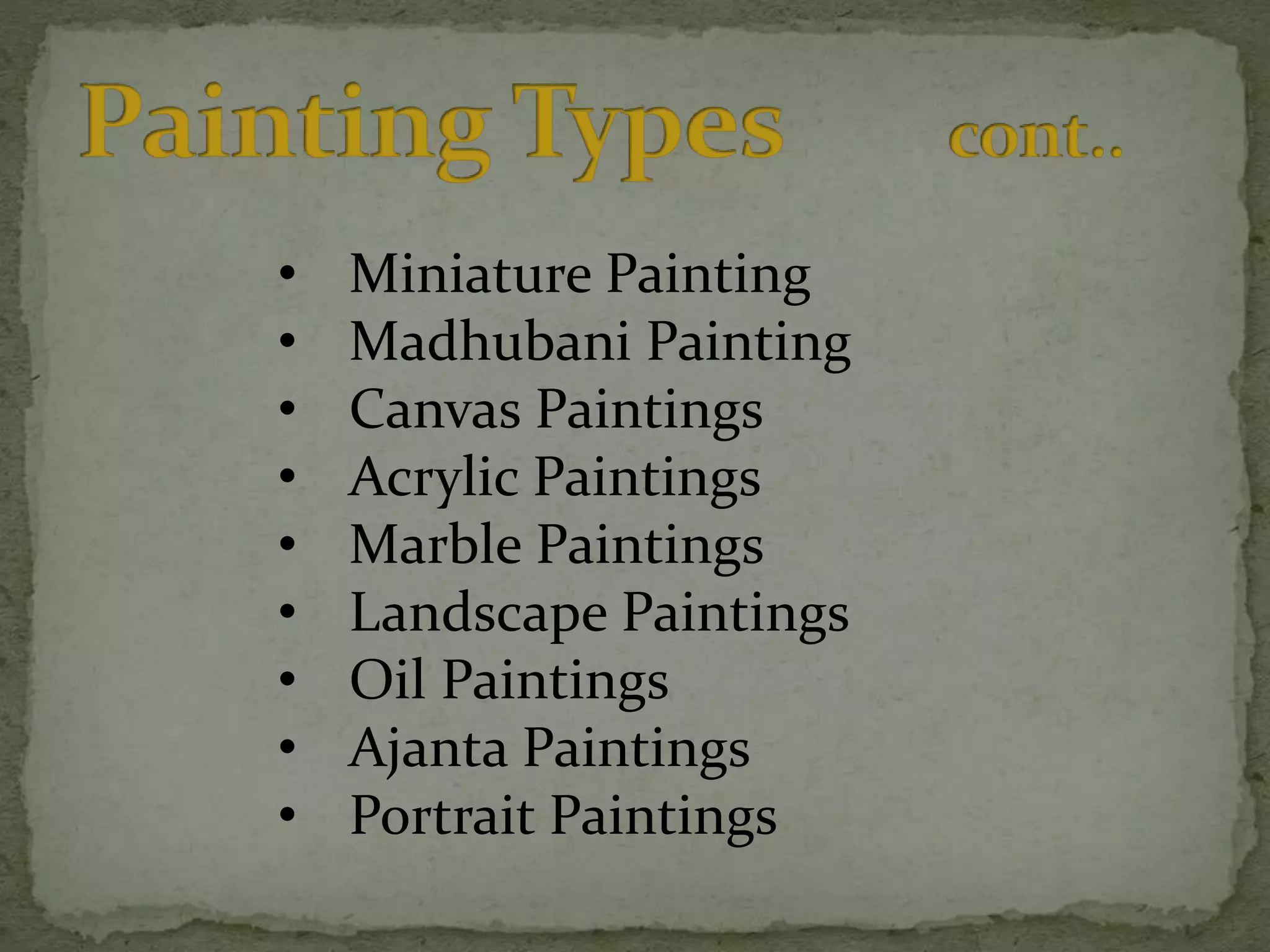Craftsmanship & types of indian paintings | PPTX