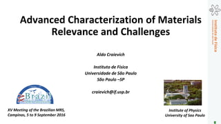 Advanced Characterization of Materials: Relevance and Challenges. | PPT