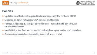 Information security at University of East London: the benefits (and ...
