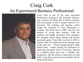 Craig Curk - QC Electronics | PPT