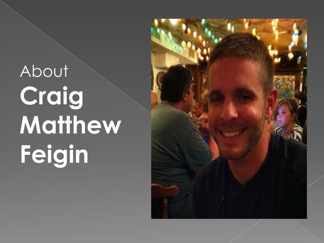 Craig matthew feigin | PPTX