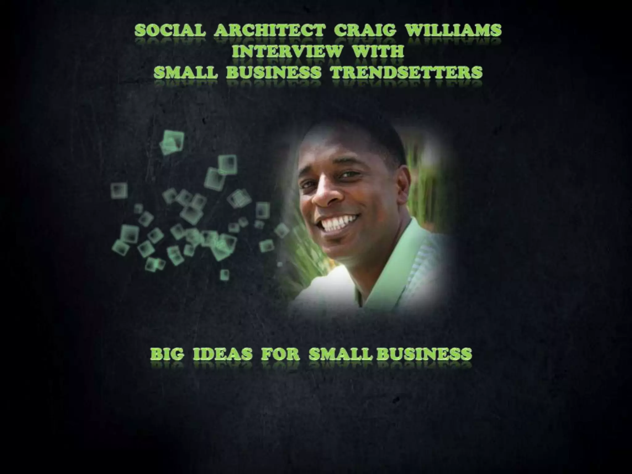 Craig Williams Apprentice Talks Small Business Authority. | PPT