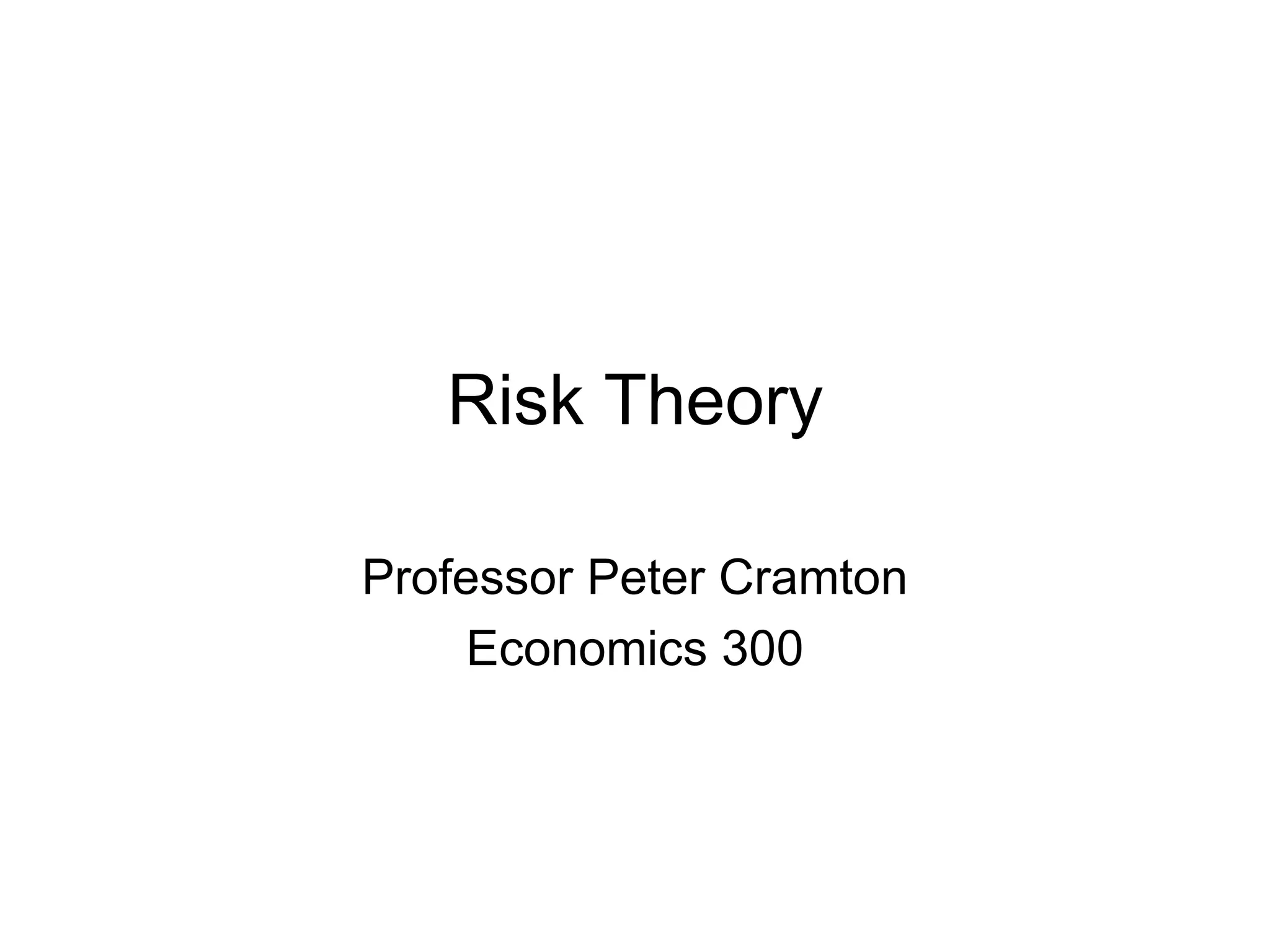 Cramton2014a Risk Theory (slides).pdf