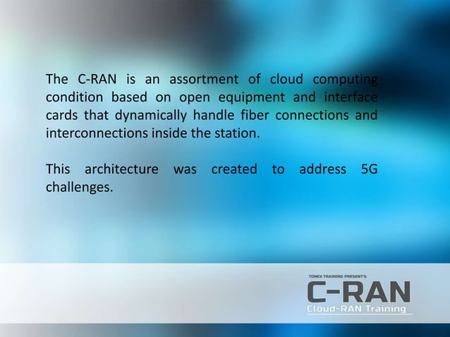 C-RAN, Cloud RAN Training | Tonex Training | PPTX