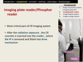 Computed Radiography and digital radiography | PPTX