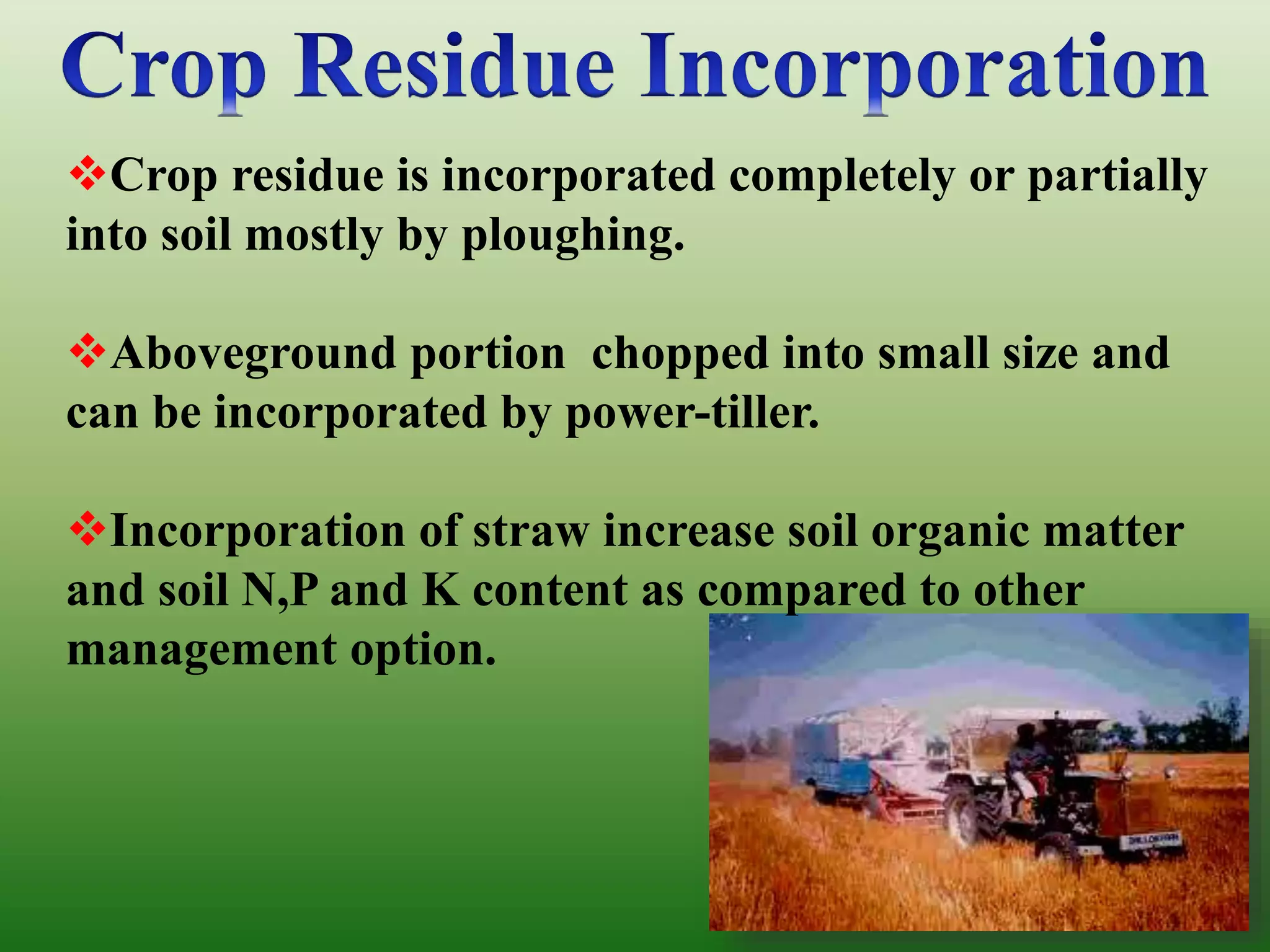 Crop residue management in rice based cropping system | PPTX