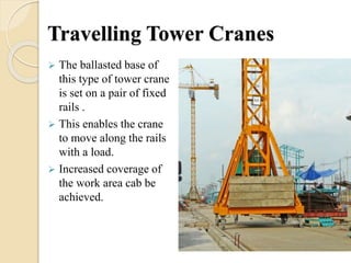 Construction Equipment -Crane - Hoisting equipment | PPTX
