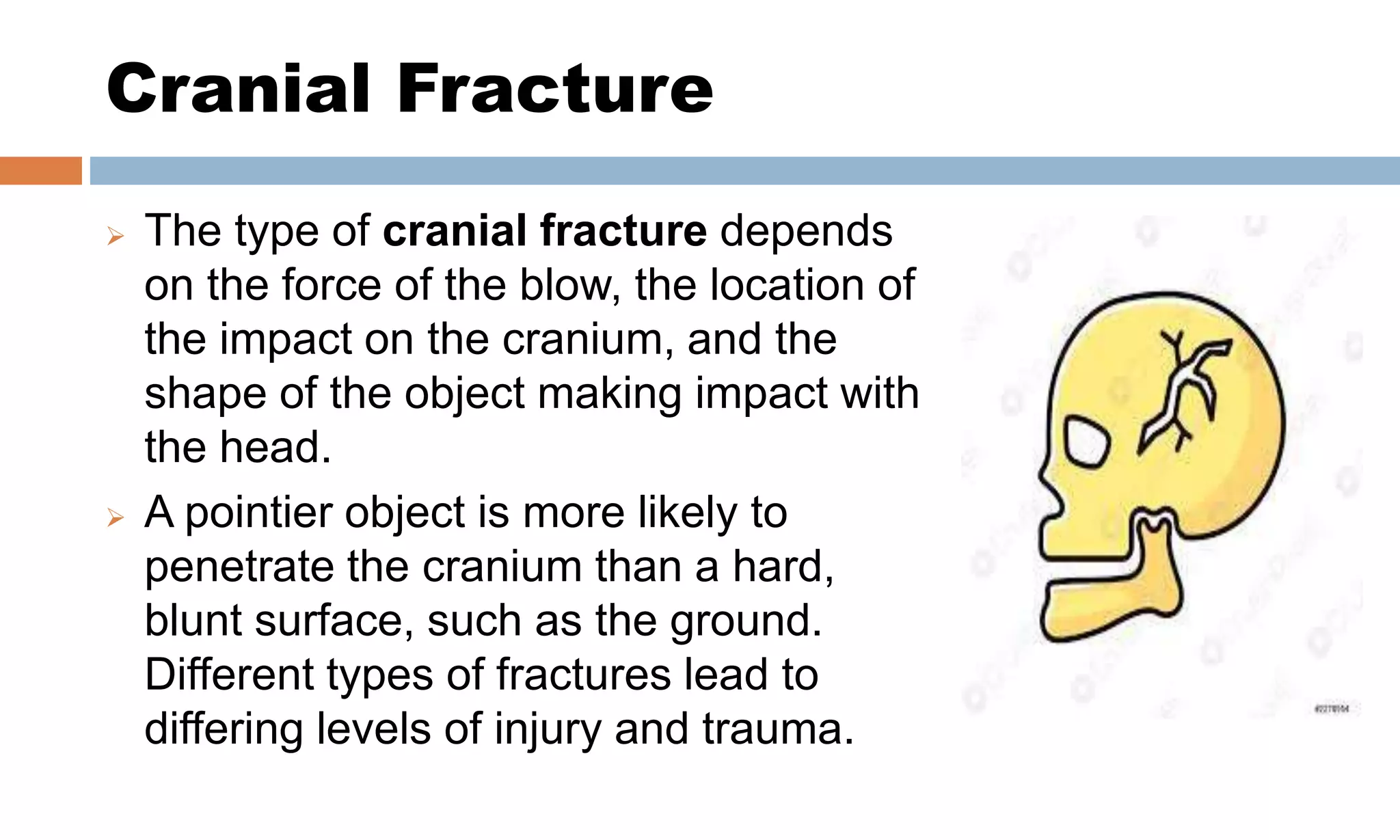Cranial and facial fractures | PPTX