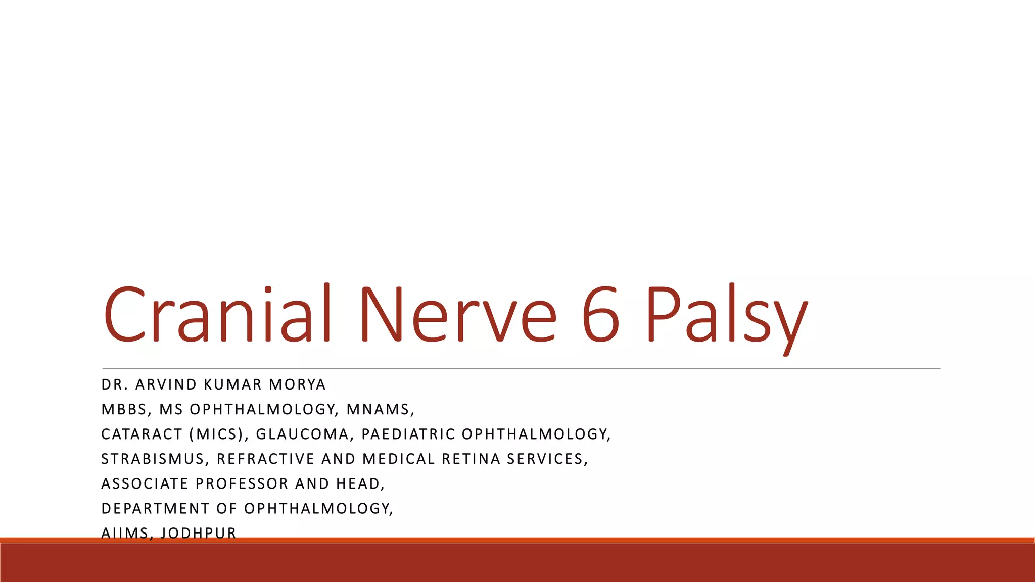 cranialnerve6palsy-190820083542.pdf