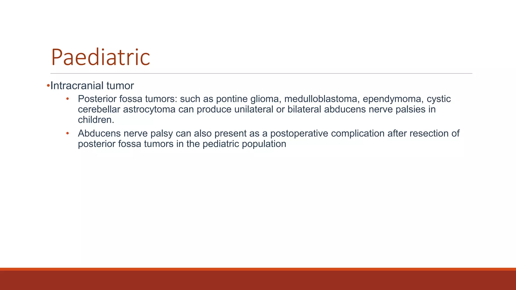 SIXTH CRANIAL NERVE PALSY- Diagnosis and management | PPTX