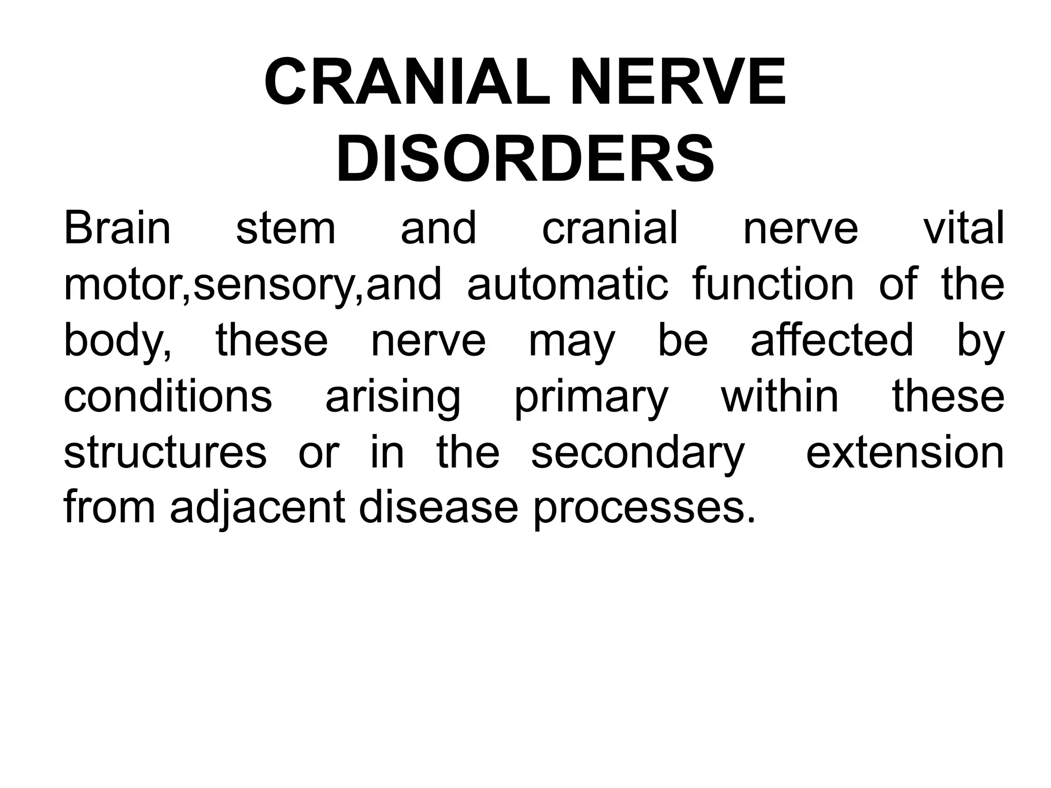 cranial nerve disorder 9.pptx