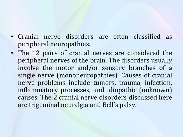CRANIAL NERVE DISORDERS | PPT