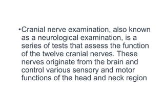 Cranial nerves examination .pptx