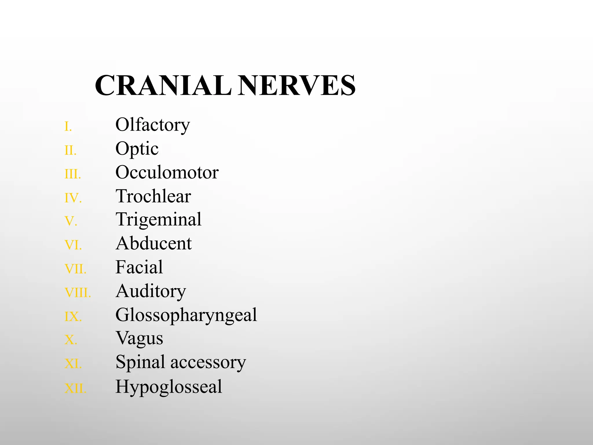 Cranial Nerve Examination >>>>>>>>>>>>>>>>>>>>>> | PPT