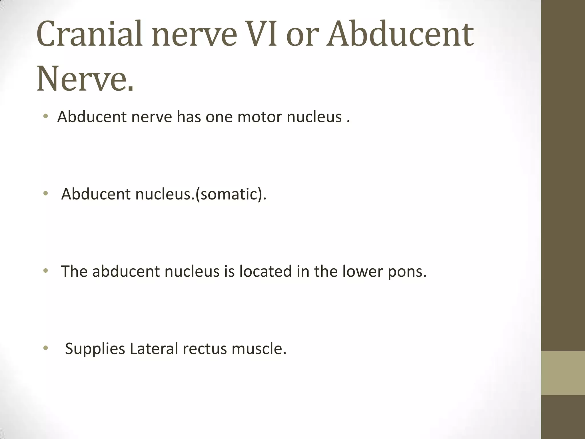 Cranial nerve iii , iv and vi | PPTX