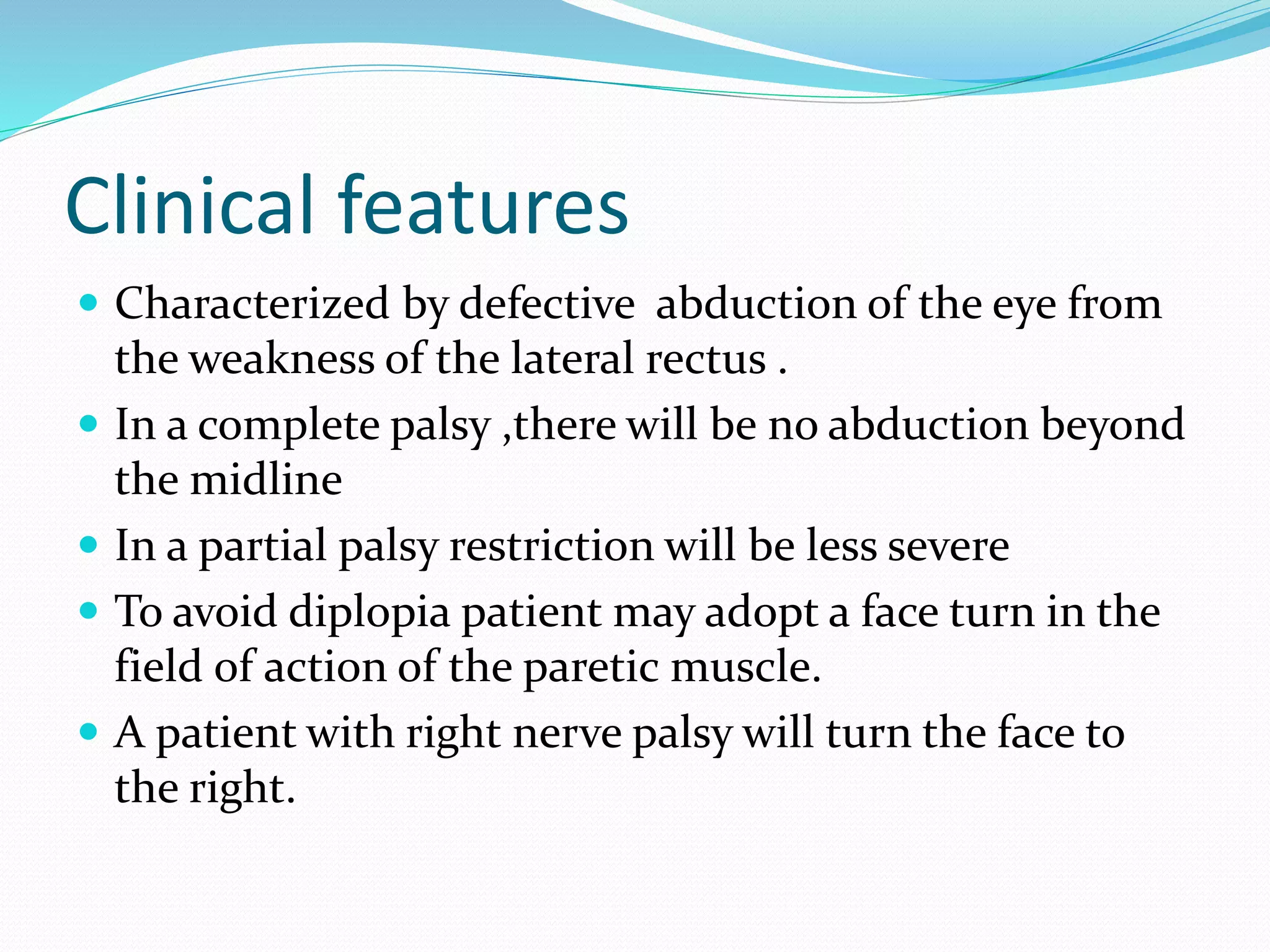 Cranial nerve iv and vi | PPTX