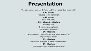 Cranial nerve problems | PPTX