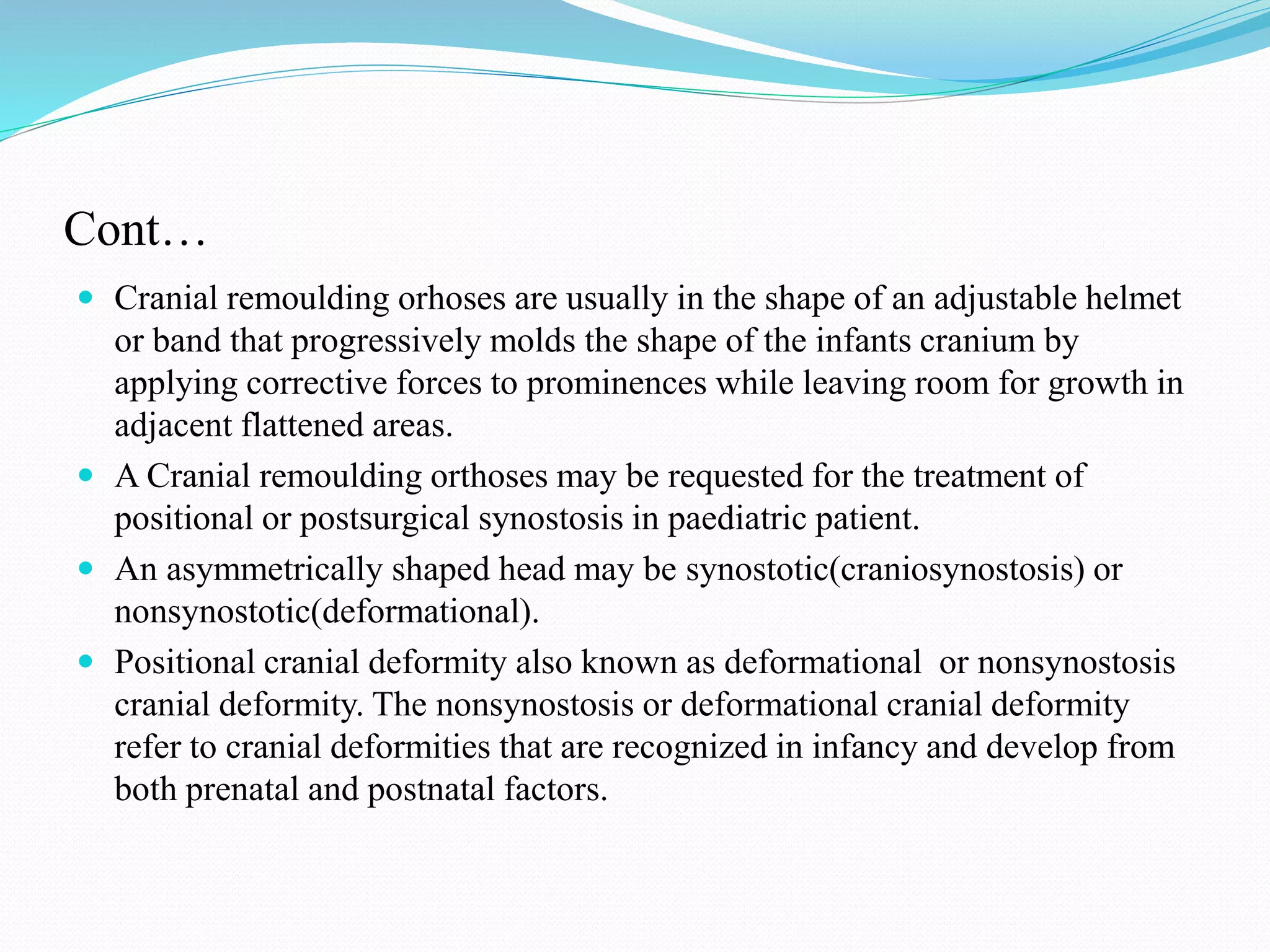 Cranial remodelling orthosis | PPTX