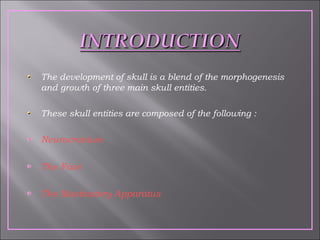 Cranial vault development /certified fixed orthodontic courses by ...
