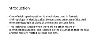 Cranio-Facial-Superimposition in forensic medicine.pptx