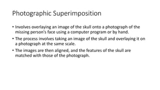 Cranio-Facial-Superimposition in forensic medicine.pptx