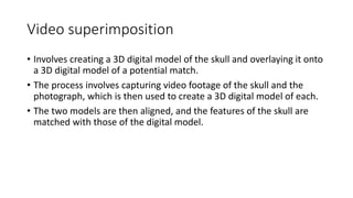 Cranio-Facial-Superimposition in forensic medicine.pptx