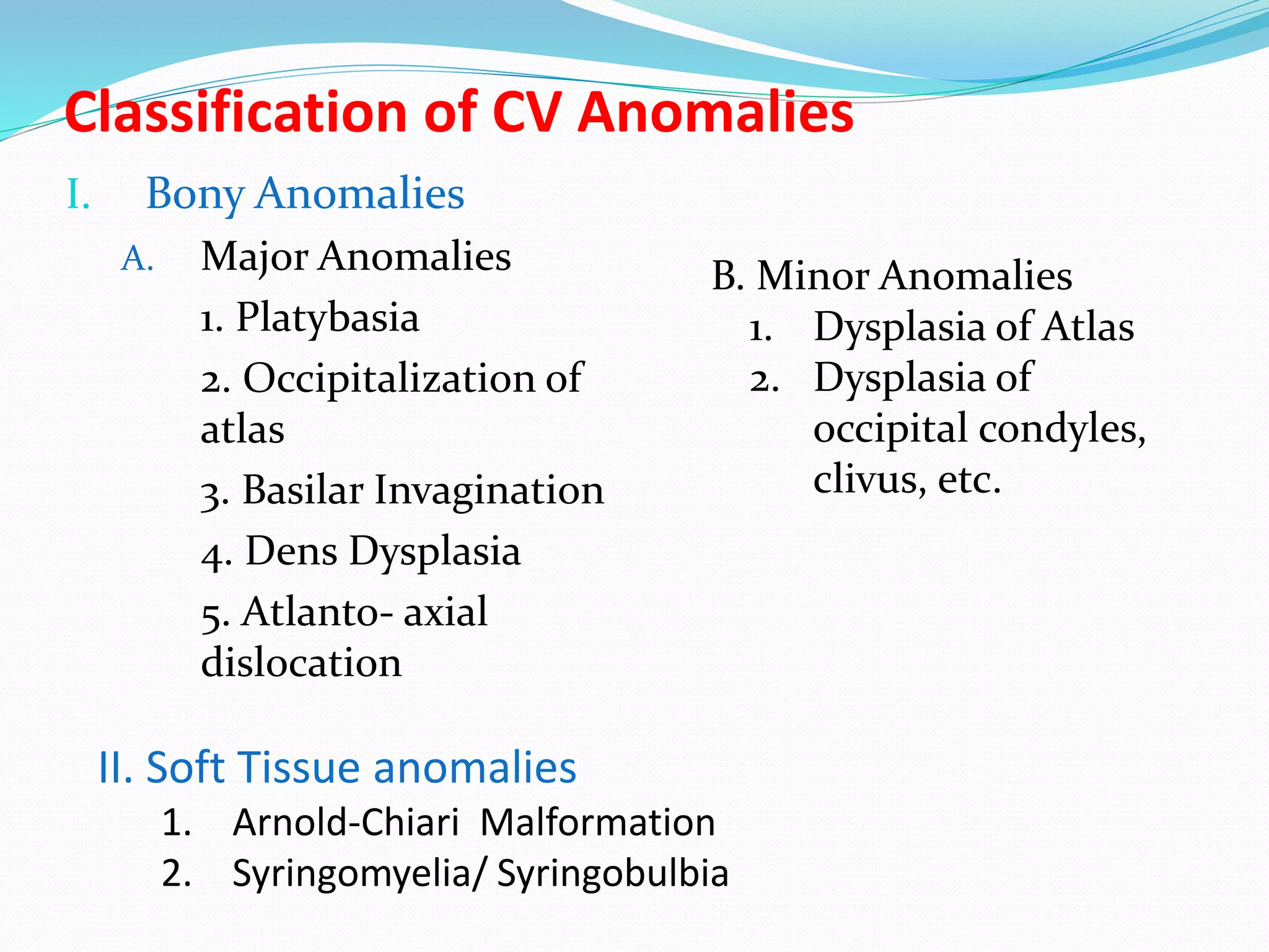 Cranio vertebral anomalies- overview - | PPTX