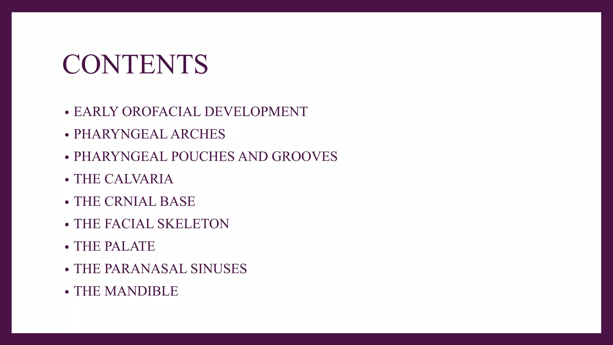 Craniofacial embryology | PPTX