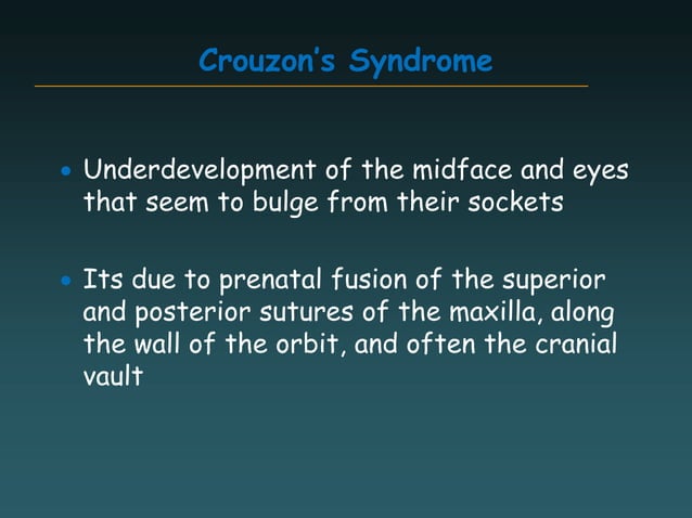 Craniofacial embryology Implications for craniofacial syndromes - July ...