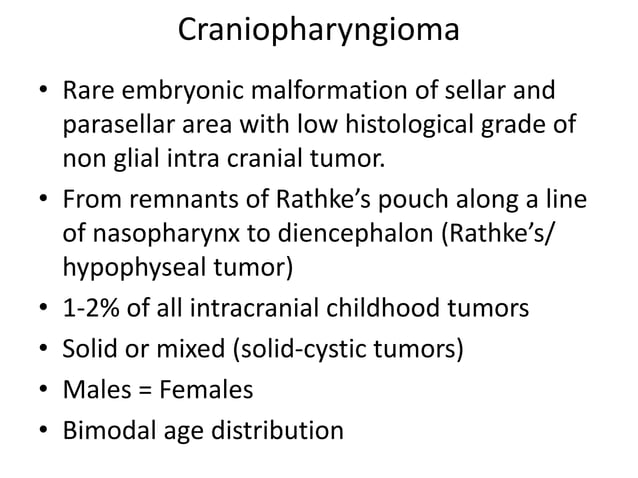 Craniopharyngioma | PPTX | Medical Health