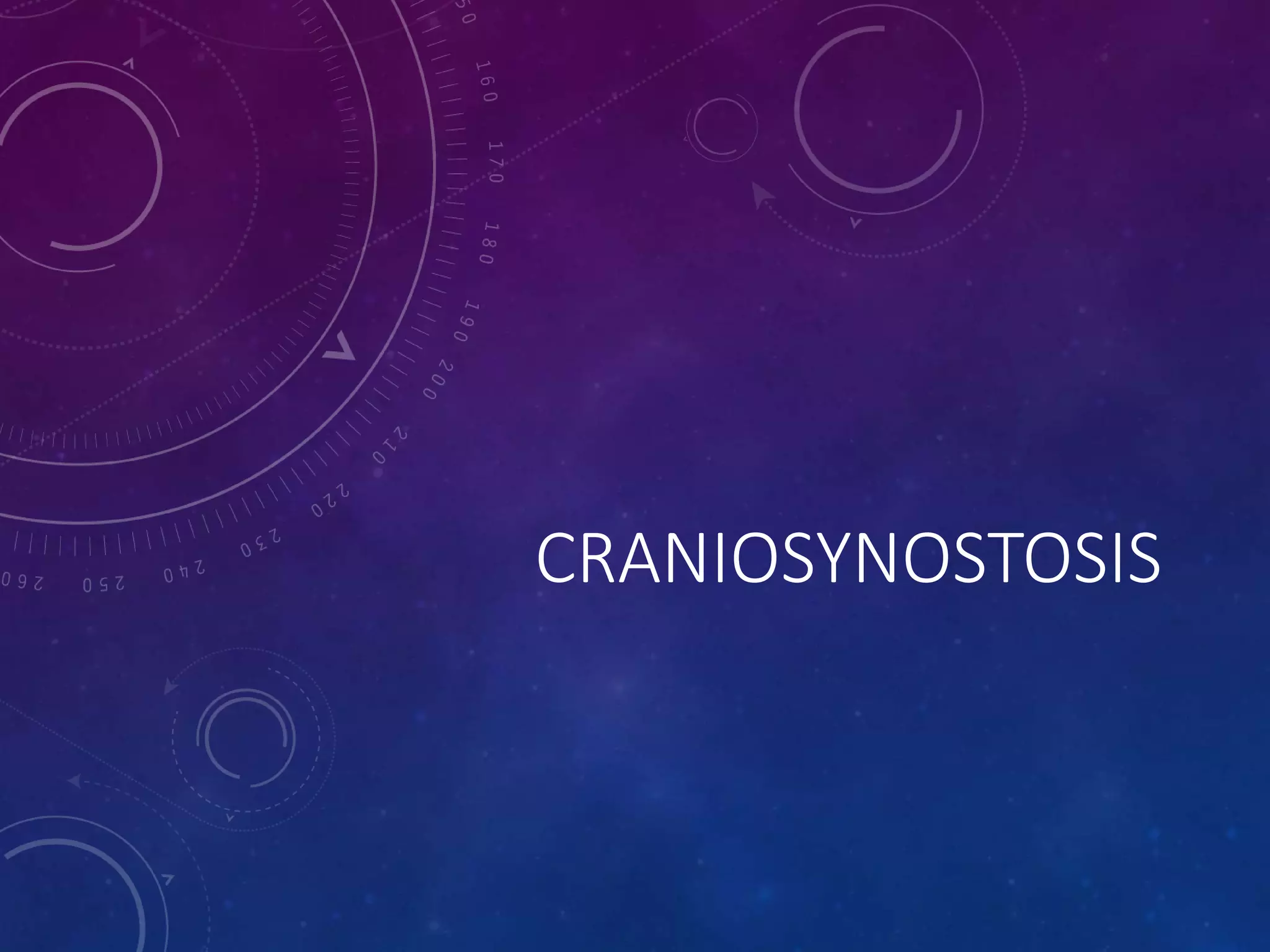 Craniosynostosis | PPTX
