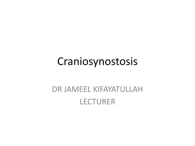 Craniosynostosis | PPTX