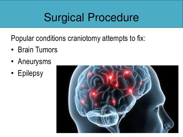 Craniotomy