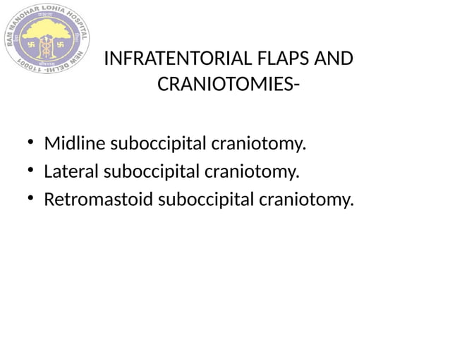 CRANIOTOMY FLAPS ,INCISION AND CLOSURE.pptx | Death, Injury, or ...