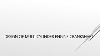 Crankshaft Manufacturing Process sequence | PPSX
