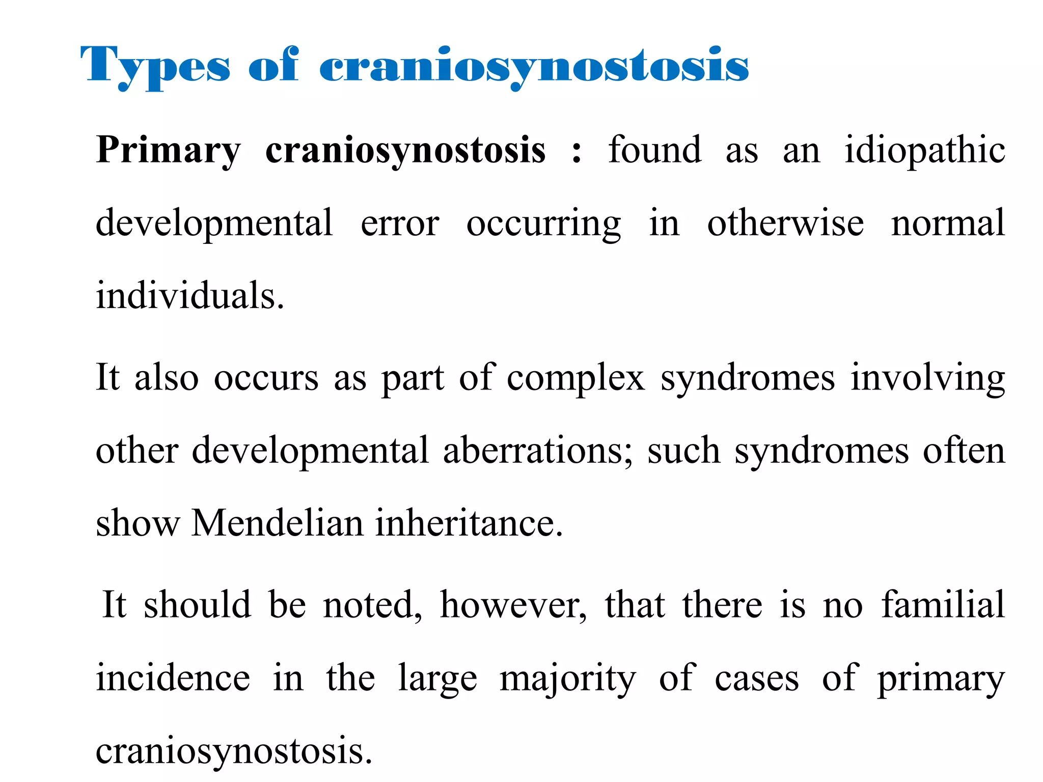 Cranoficial anomalies and craniosynostosis | PPT