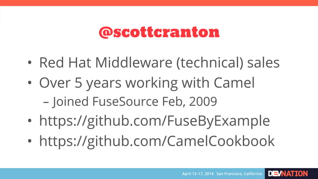 Cooking with Apache Camel: Tips and Tricks - DevNation 2014 | PPT