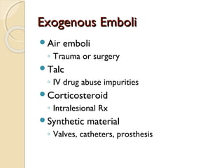 Retinal Arterial Obstructions | PPT